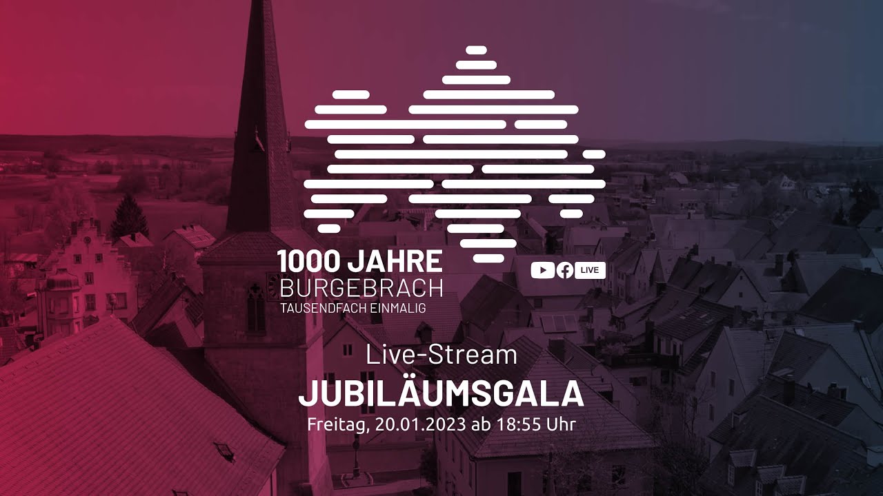 Livestream zur Jubiläumsgala · 1000 Jahre Markt Burgebrach - YouTube