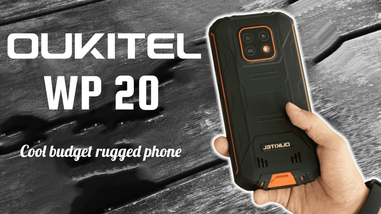 Oukitel WP20 - first look (2022): Camera, Price, Review, Specifications ...