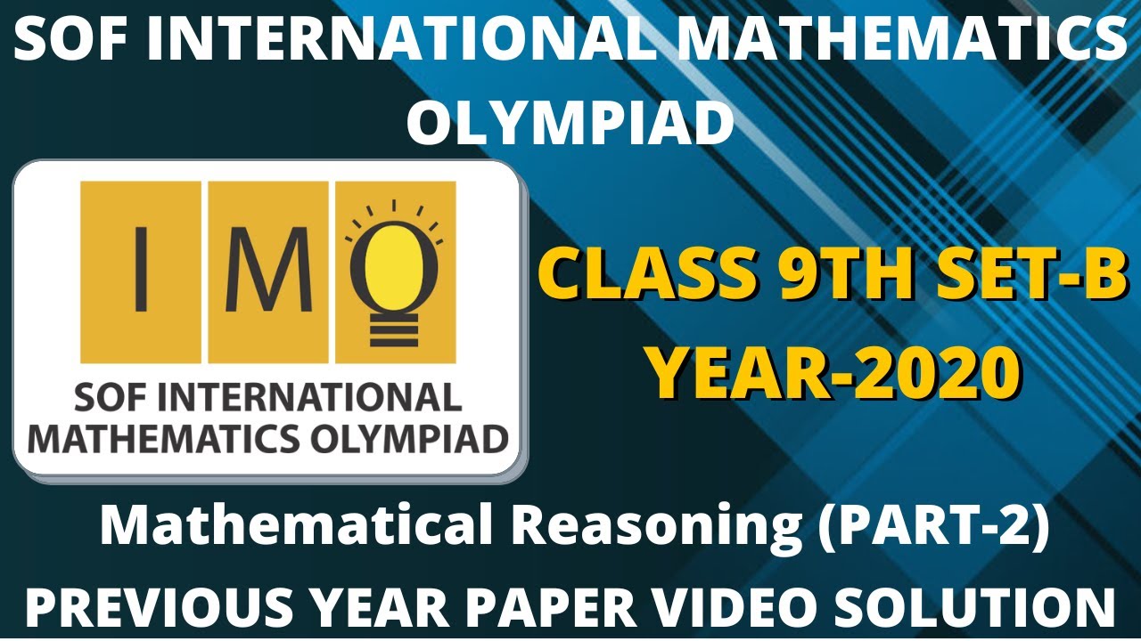 SOF IMO Class 9th Question Paper 2020 SET B Mathematical Reasoning sof-imo-class-9th-question-paper-2020-set-b-mathematical-reasoning