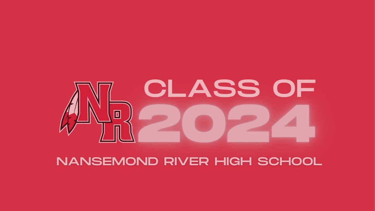 Nansemond River High School Graduation Ceremony - 2024 - YouTube