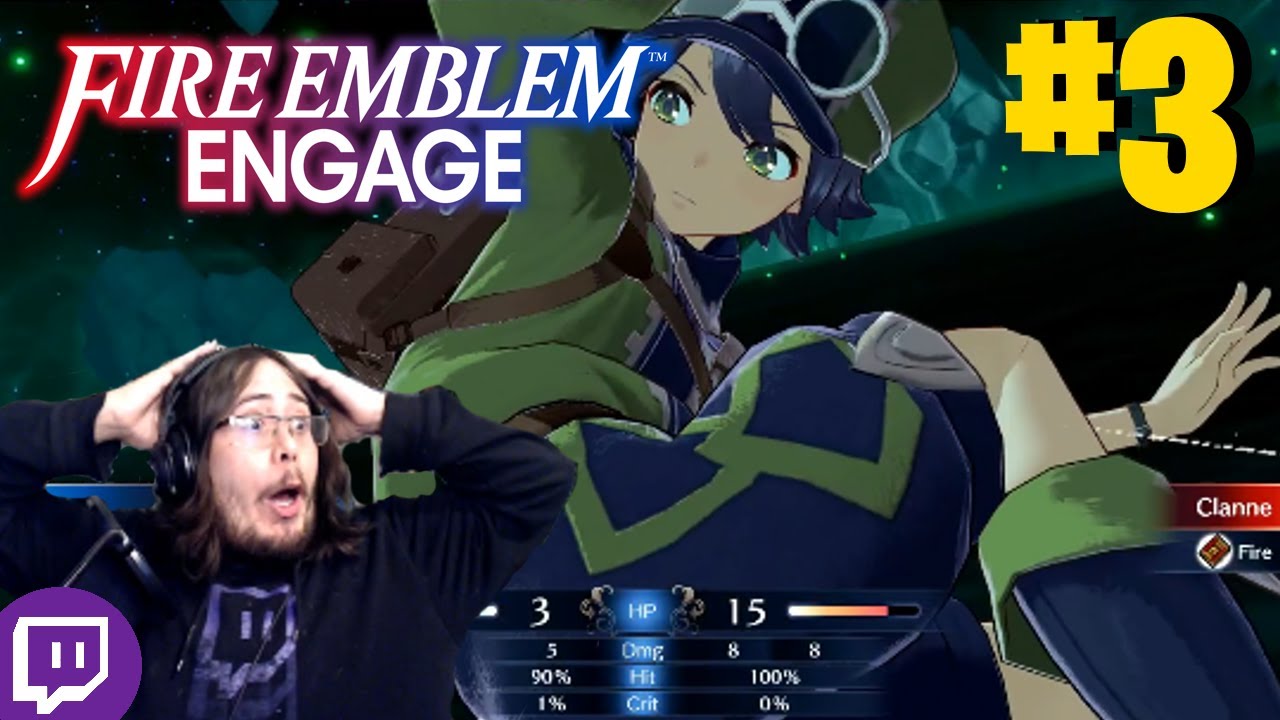 [Fire Emblem Engage] I WANT TO GET PAST CHAPTER 10 TODAY! LIKE CHAPTER ...