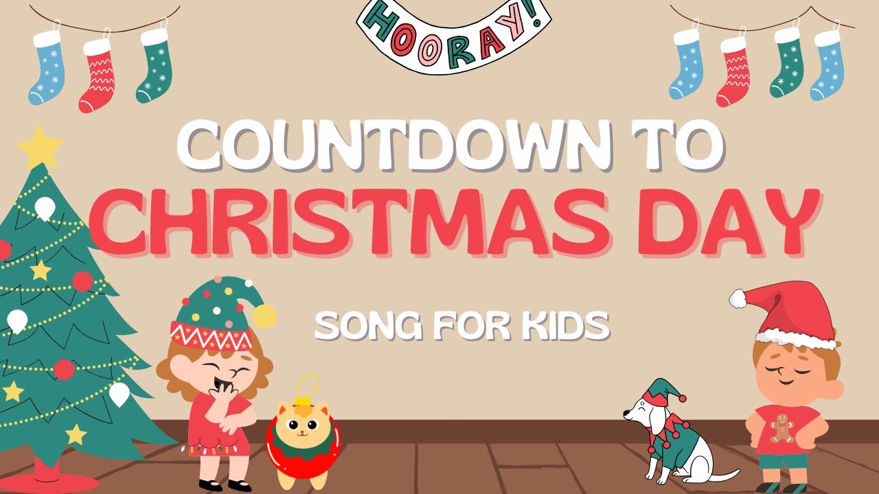 Countdown to Christmas! | Fun Kids Counting Song - YouTube