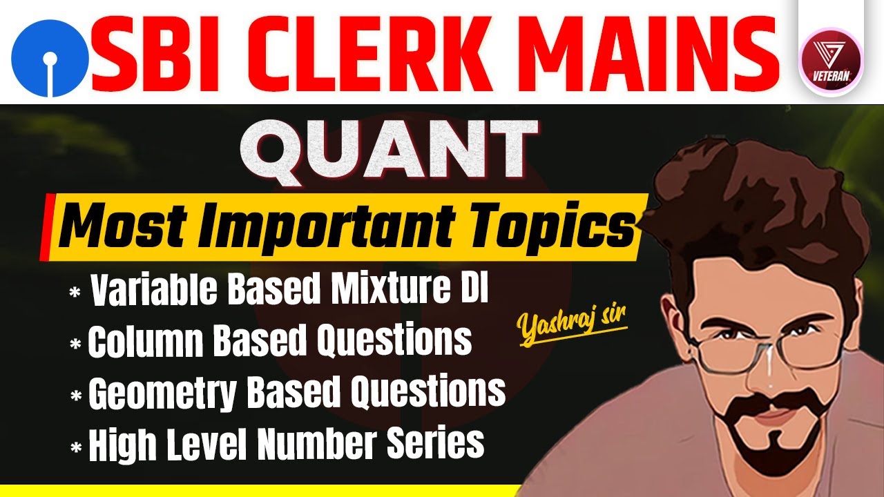 SBI Clerk Mains 2022 | Variable DI | Geometry | Column Question | No ...