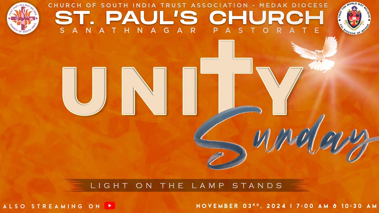 UNITY SUNDAY:LIGHT ON THE LAMP STANDS | 03 NOVEMBER, 2024 | CSI ST ...