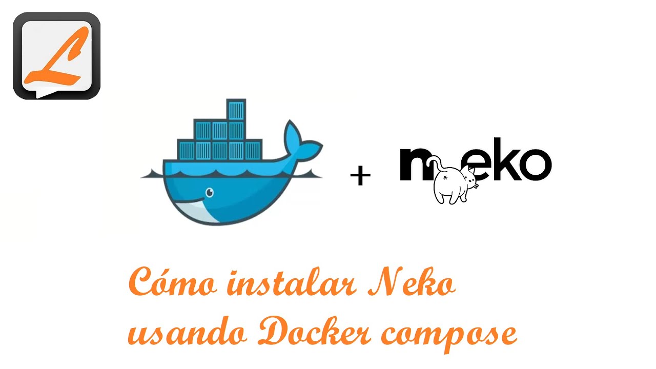 Cómo instalar Neko usando Docker compose - YouTube