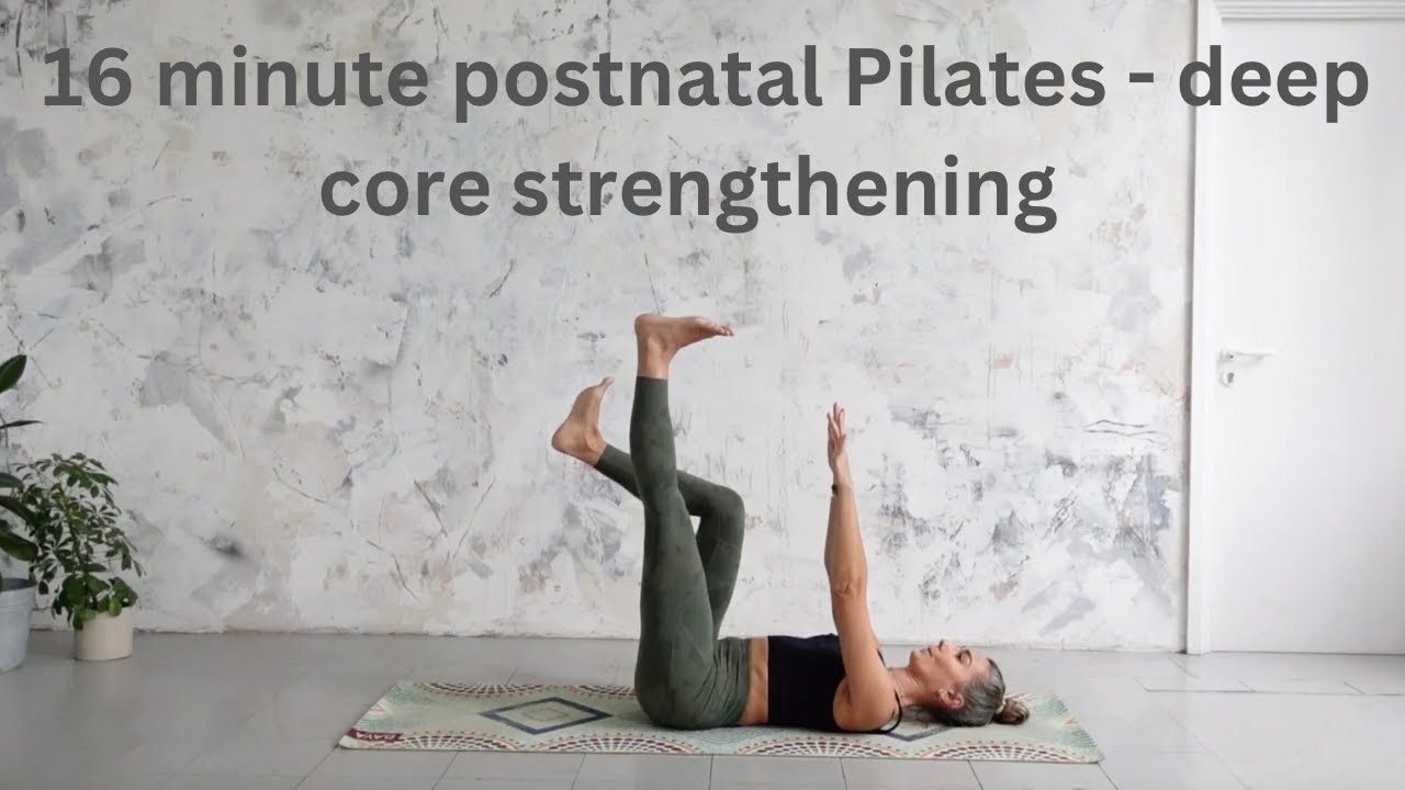 16 minute postnatal deep core strengthening - YouTube