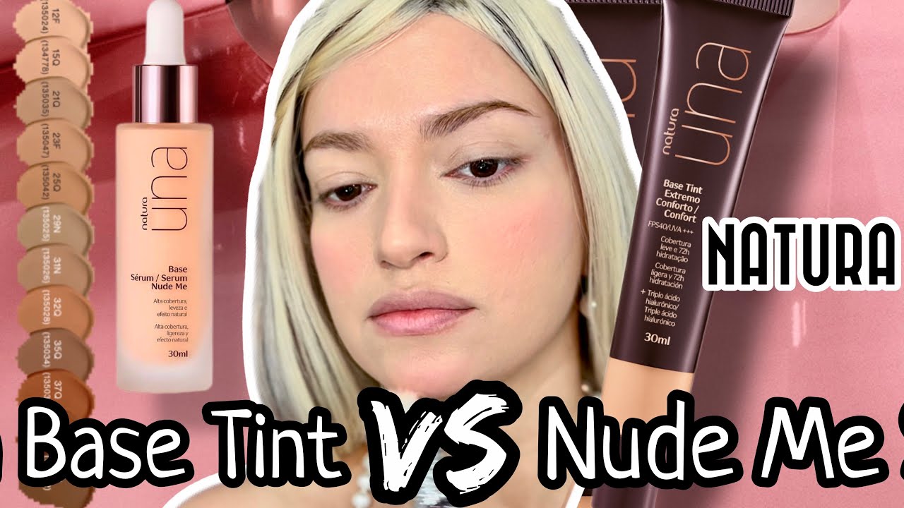 Base Tint Extremo Conforto Natura Una. - YouTube
