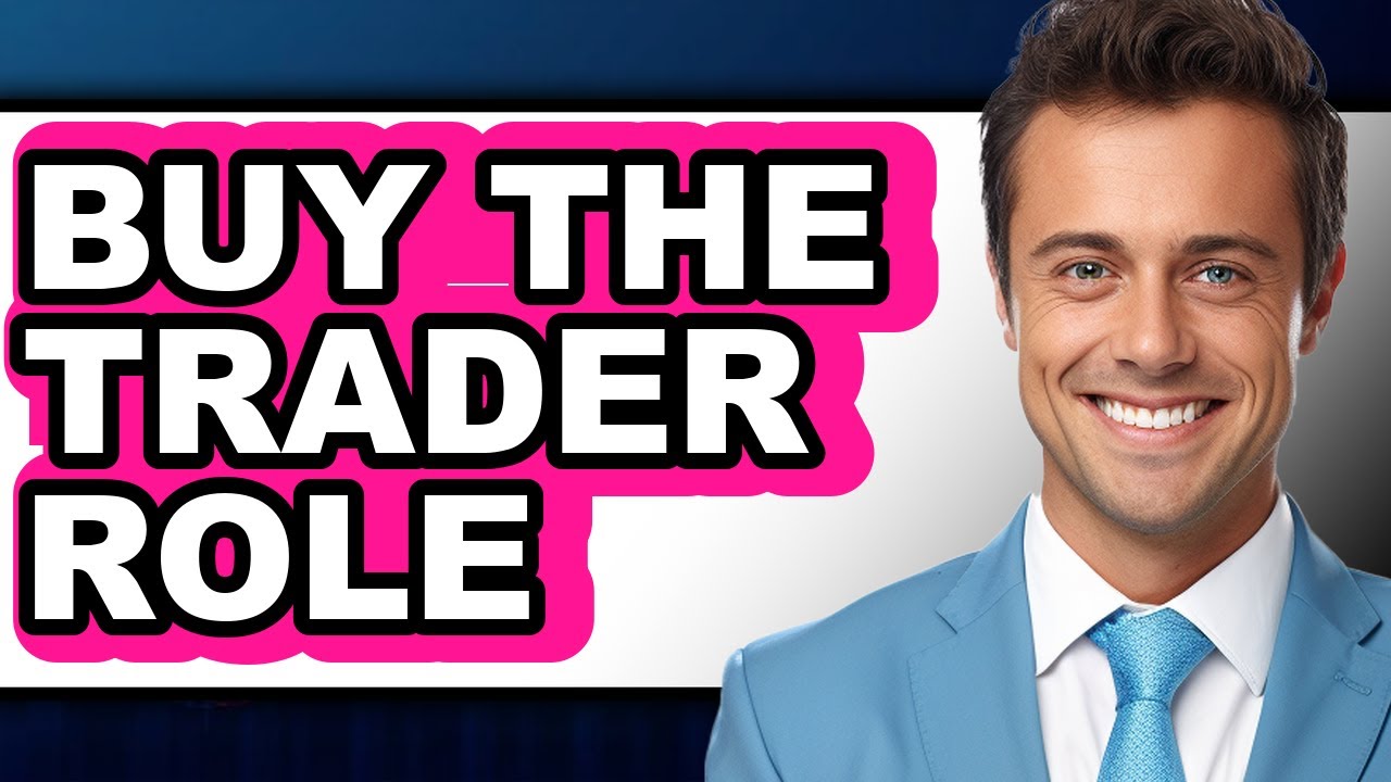 How To Buy The Trader Role - Step By Step - YouTube