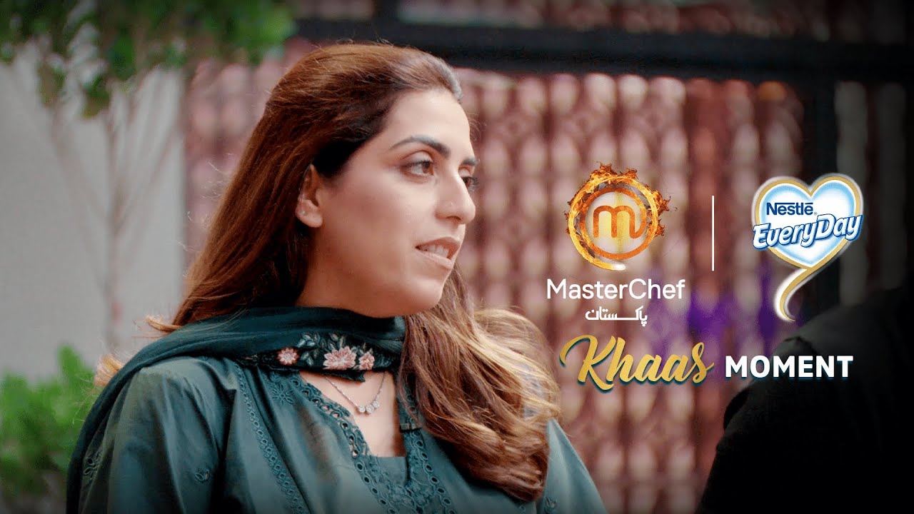 NESTLÉ EVERYDAY | Episode 3 Khaas Moment | MasterChef Pakistan - YouTube