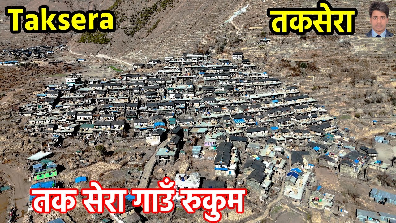 Taksera | Taka Sera Rukum | Taksera Village | East Rukum | Aerial Drone ...