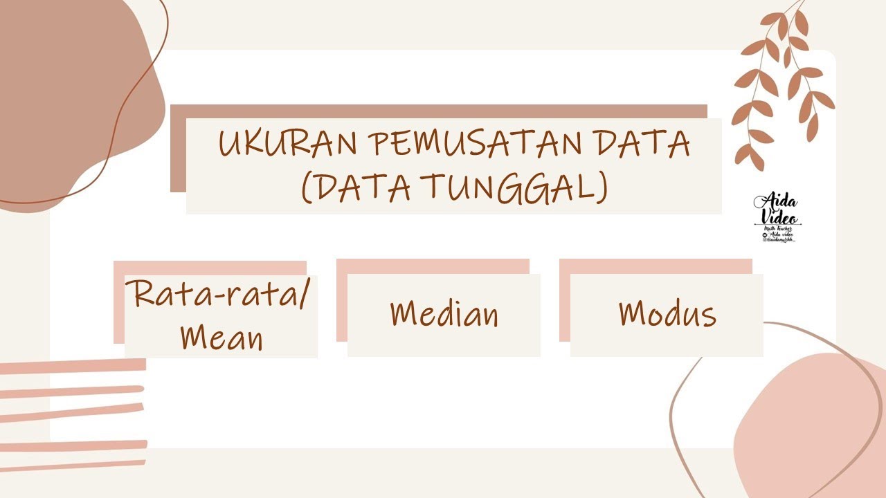 UKURAN PEMUSATAN DATA TUNGGAL II RATA-RATA II MEDIAN II MODUS - YouTube
