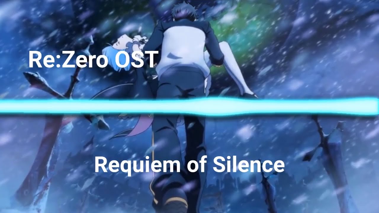 Re:Zero - Requiem of Silence (Slowed + Reverb) ⏳ 1 Hour Emotional Anime ...