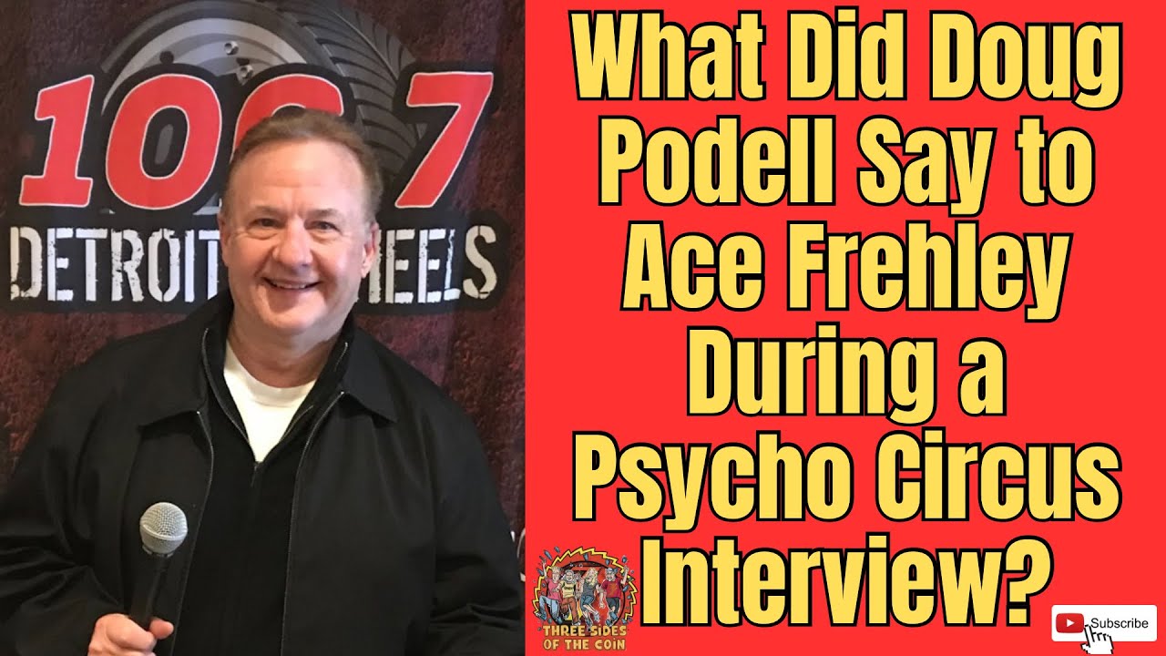 What Did DJ Doug Podell Say to Ace Frehley During a Psycho Circus ...