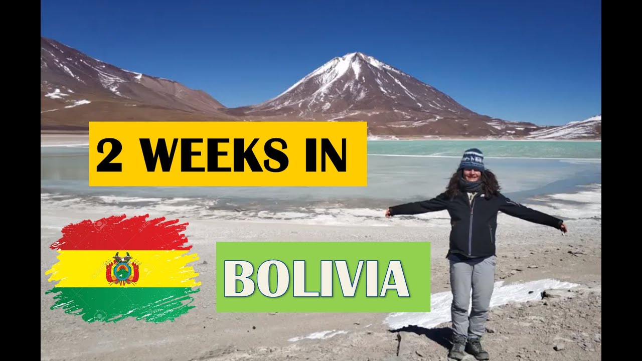 Bolivia (summer 2018) - YouTube