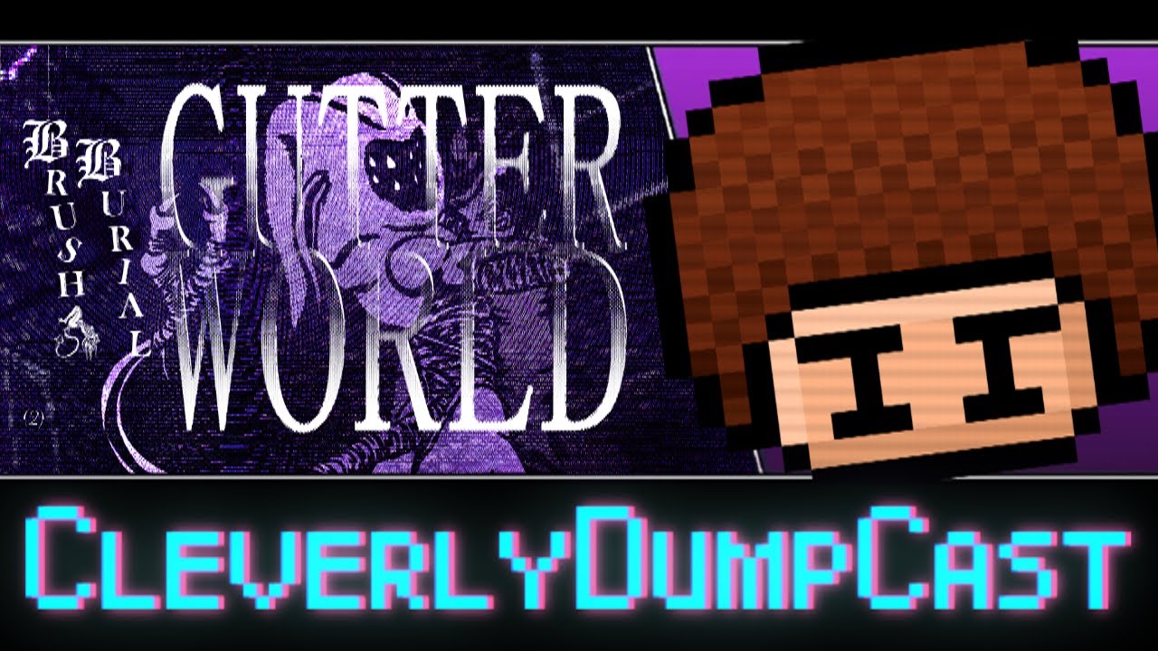 My Thoughts on Gutter World | CleverlyDumpCast - YouTube