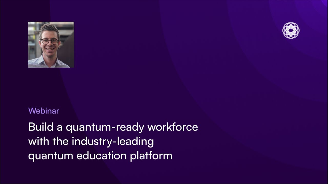 Build a quantum-ready workforce with the industry-leading quantum ...