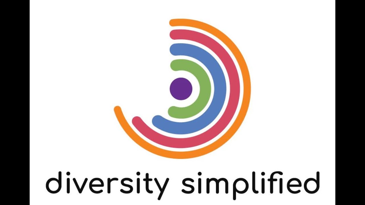 Diversity Simplified - Simplifying Diversity, Equity and Inclusion for You - YouTube