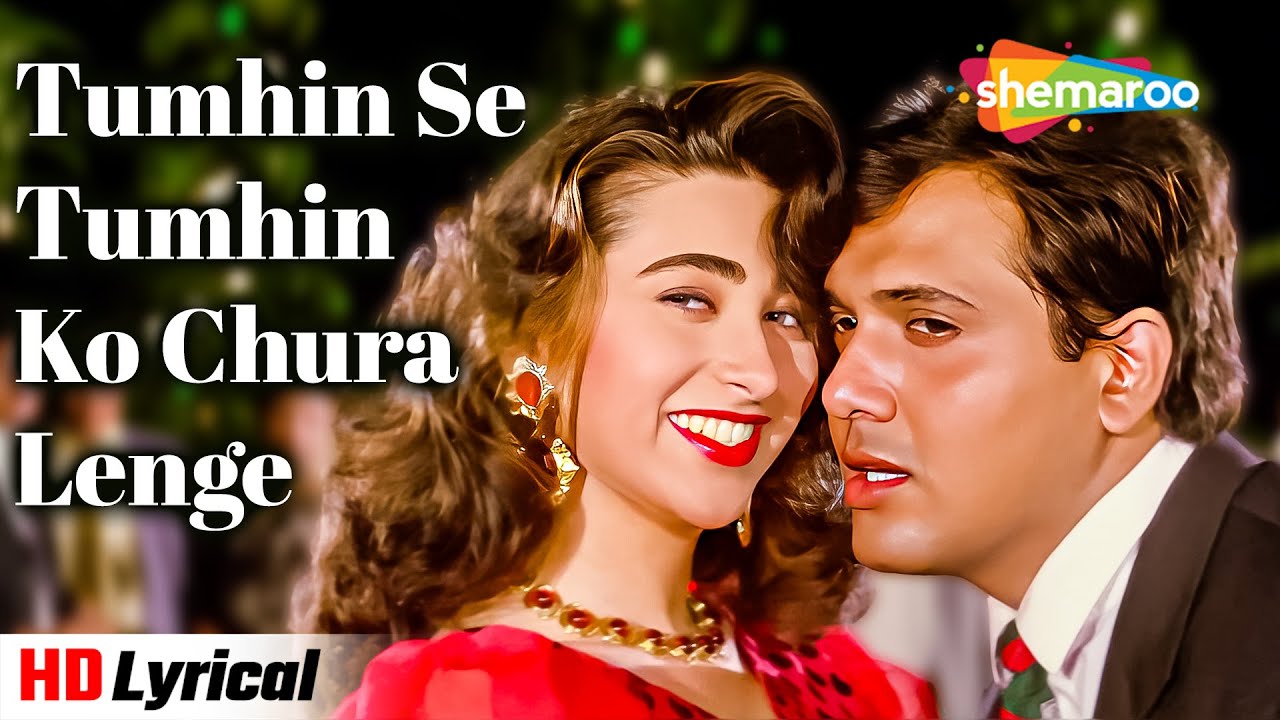 Tumhin Se Tumhin Ko - Lyrical | Dulaara (1994) | Govinda, Karisma ...