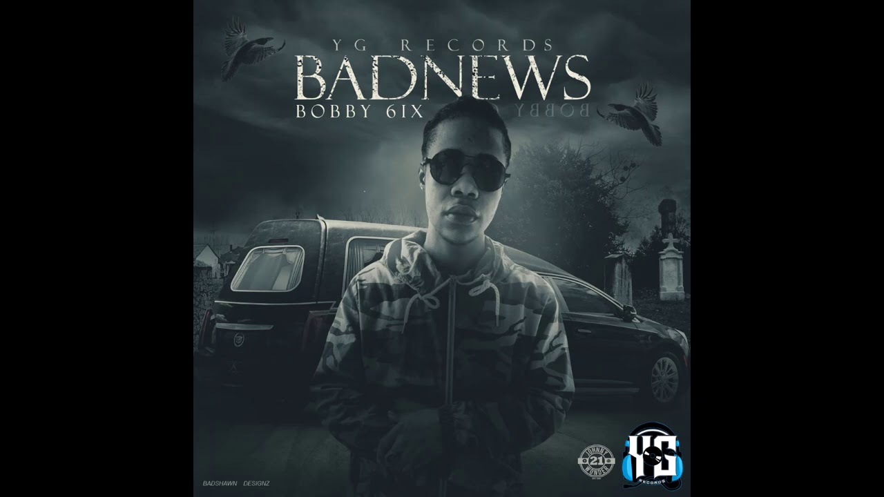 Bobby 6ix - Badnews (Official Audio) - YouTube