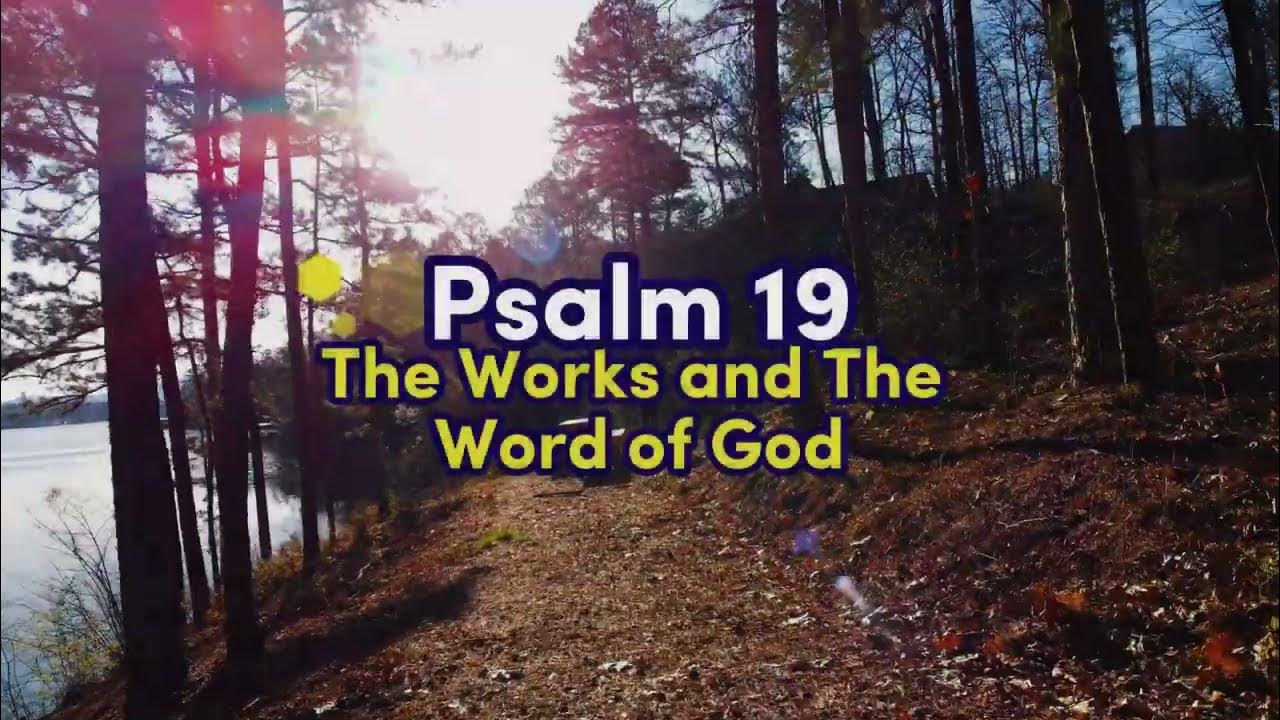 Psalm 19 The Word and The Works of God - YouTube