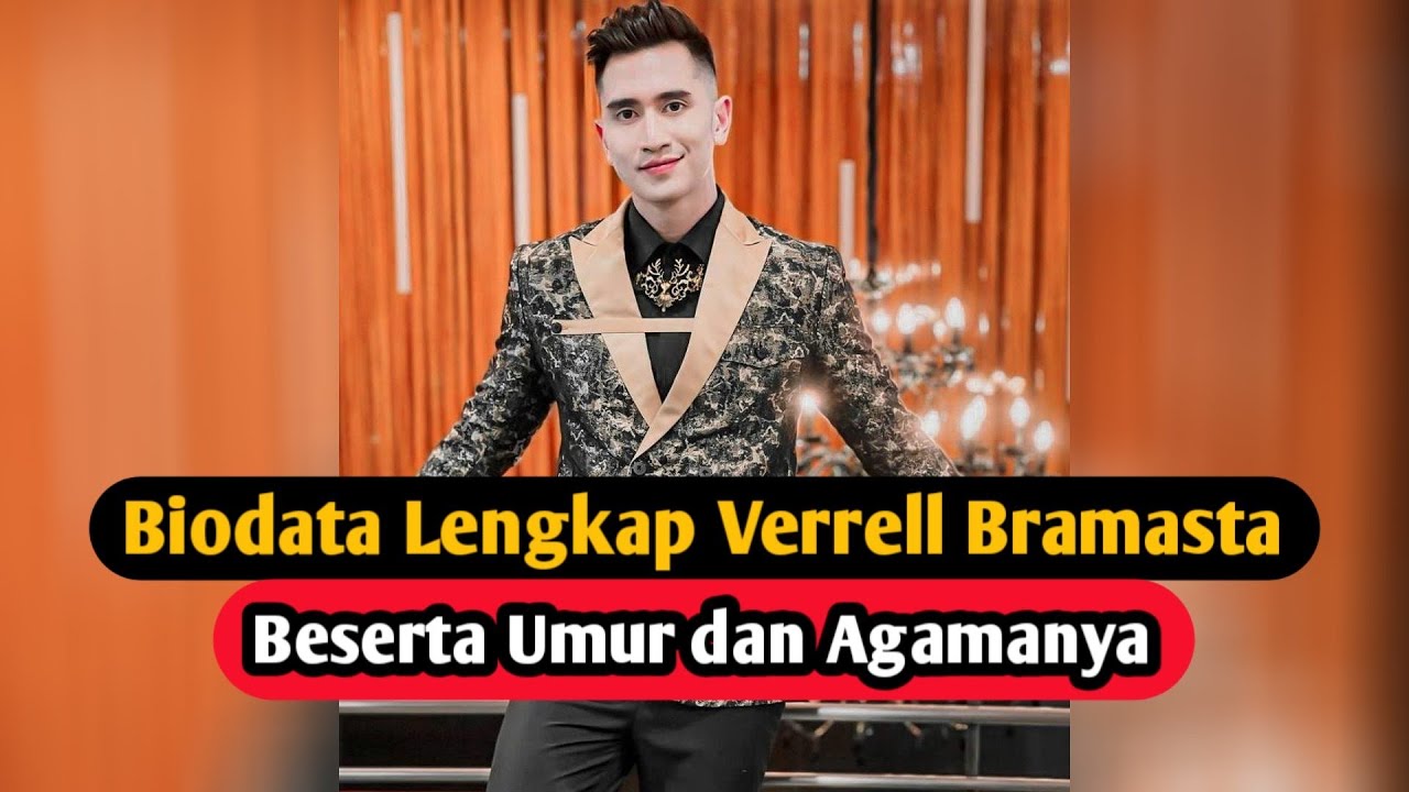 Biodata Verrel Bramasta Lengkap Umur dan Agamanya - YouTube