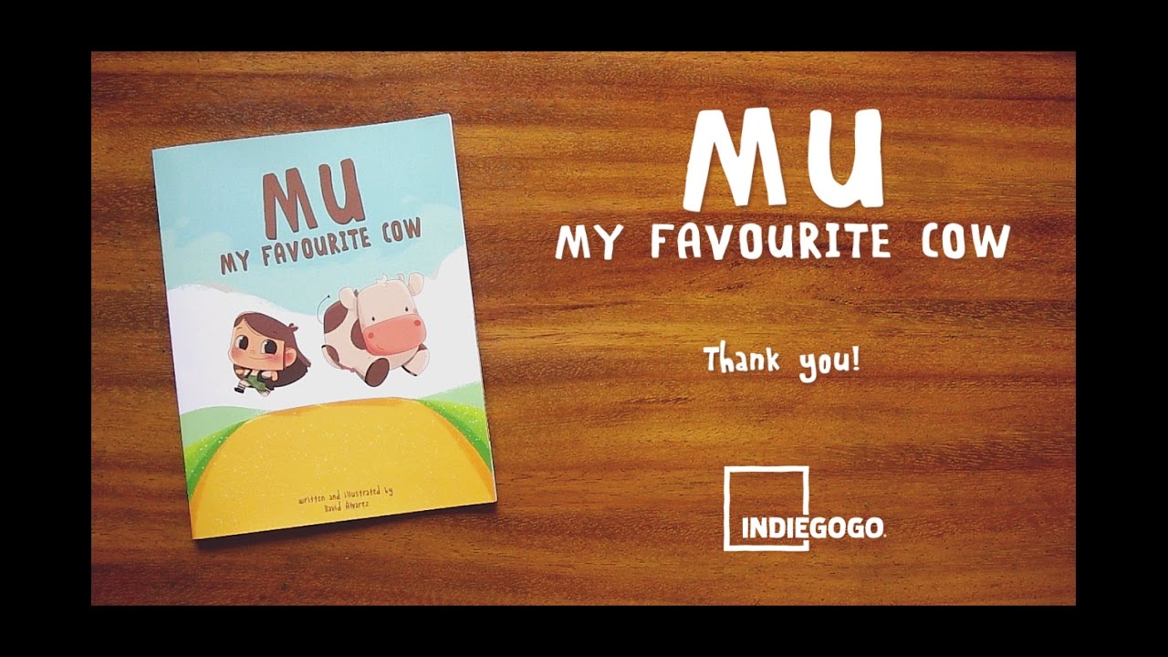 Mu, my Favourite Cow - Indiegogo Campaign - YouTube