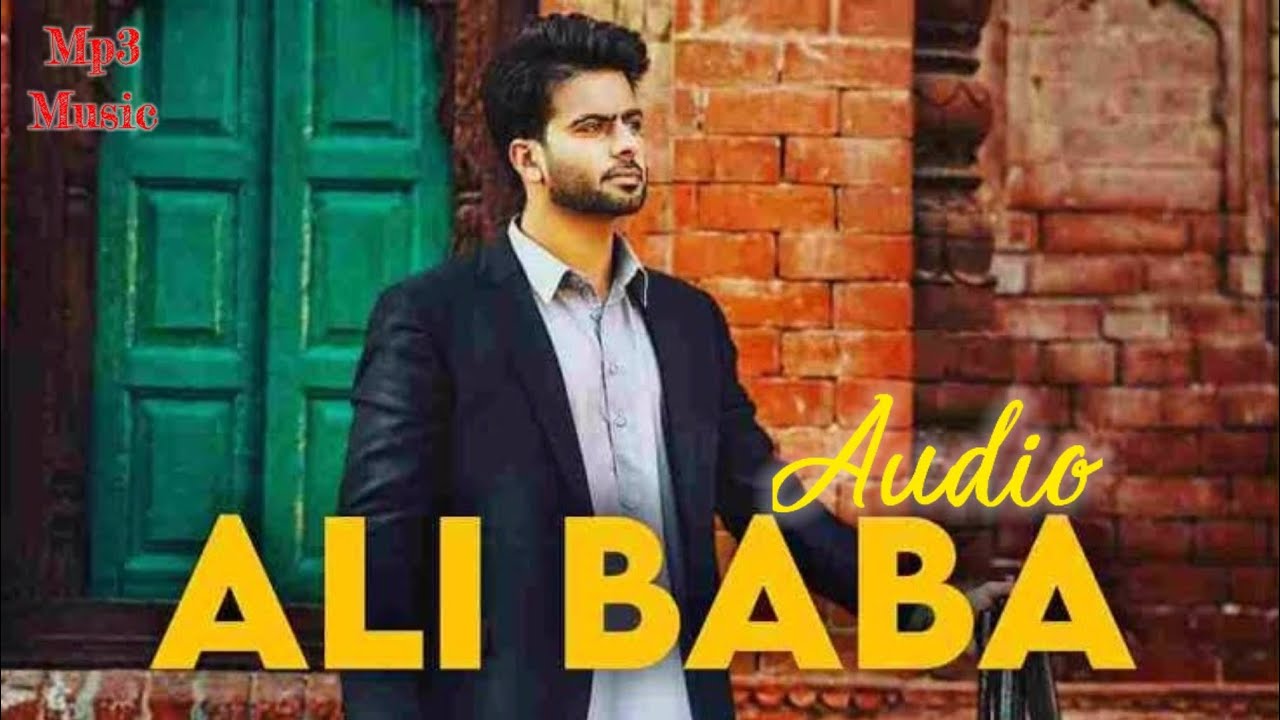Ali Baba (Audio) || Mankrit Aulakh || latest punjabi song || Mp3 Music ...