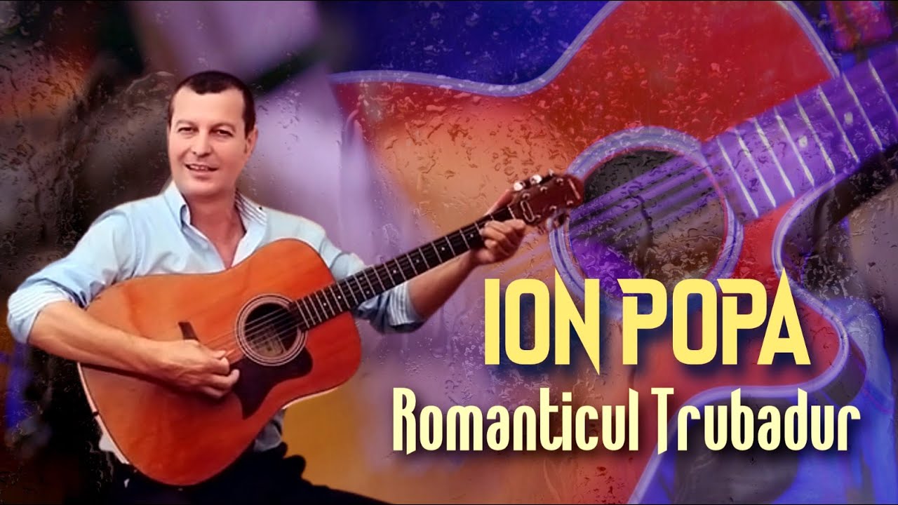 ION POPA ⭐ Romanticul trubadur Colaj cu cele mai noi si romantice melodii 2025🔝Oficial video ...