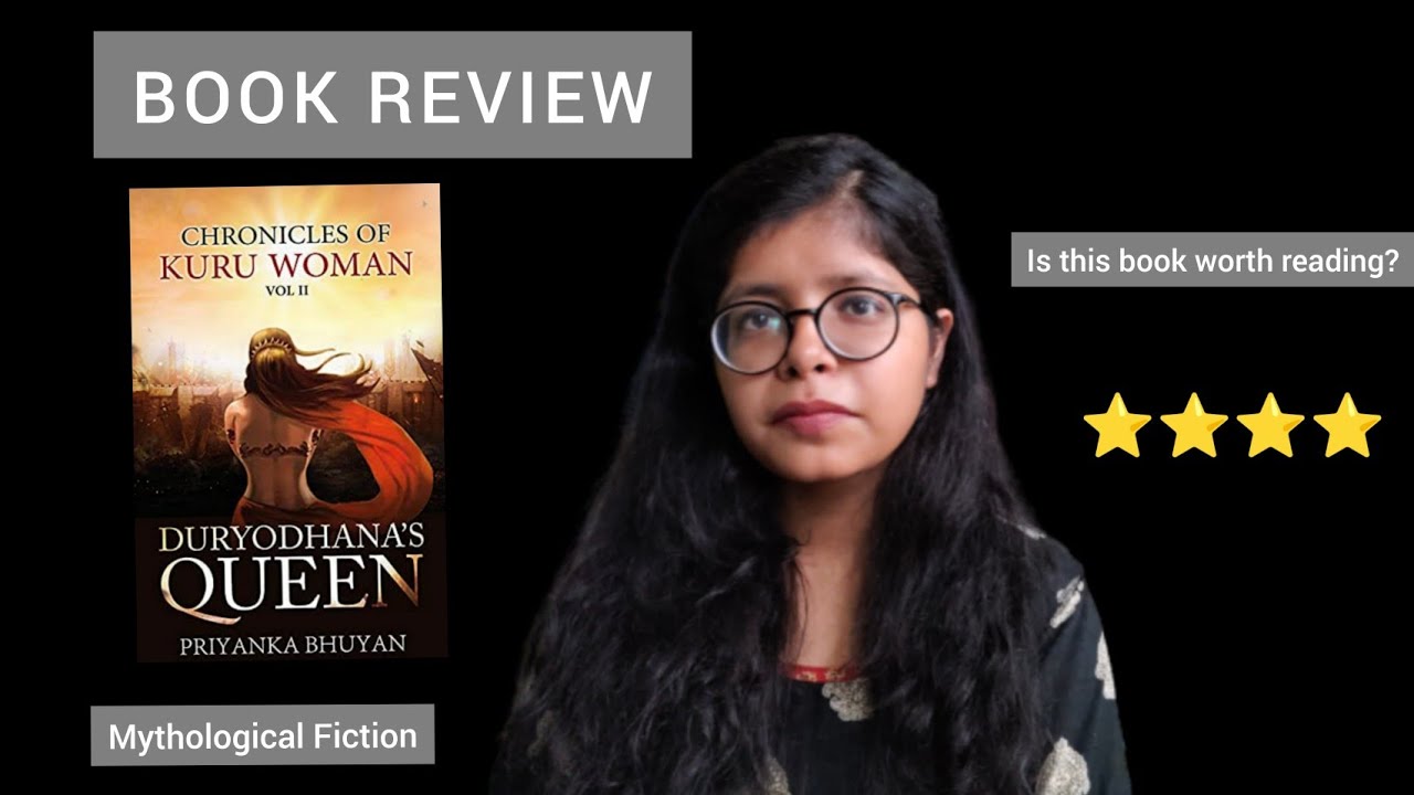 BOOK REVIEW || DURYODHANA'S QUEEN || MYTHOLOGICAL FICTION || PRIYANKA ...