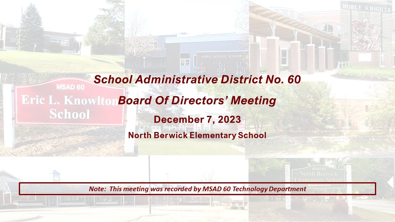 MSAD 60 Board Meeting 12-7-2023 - YouTube