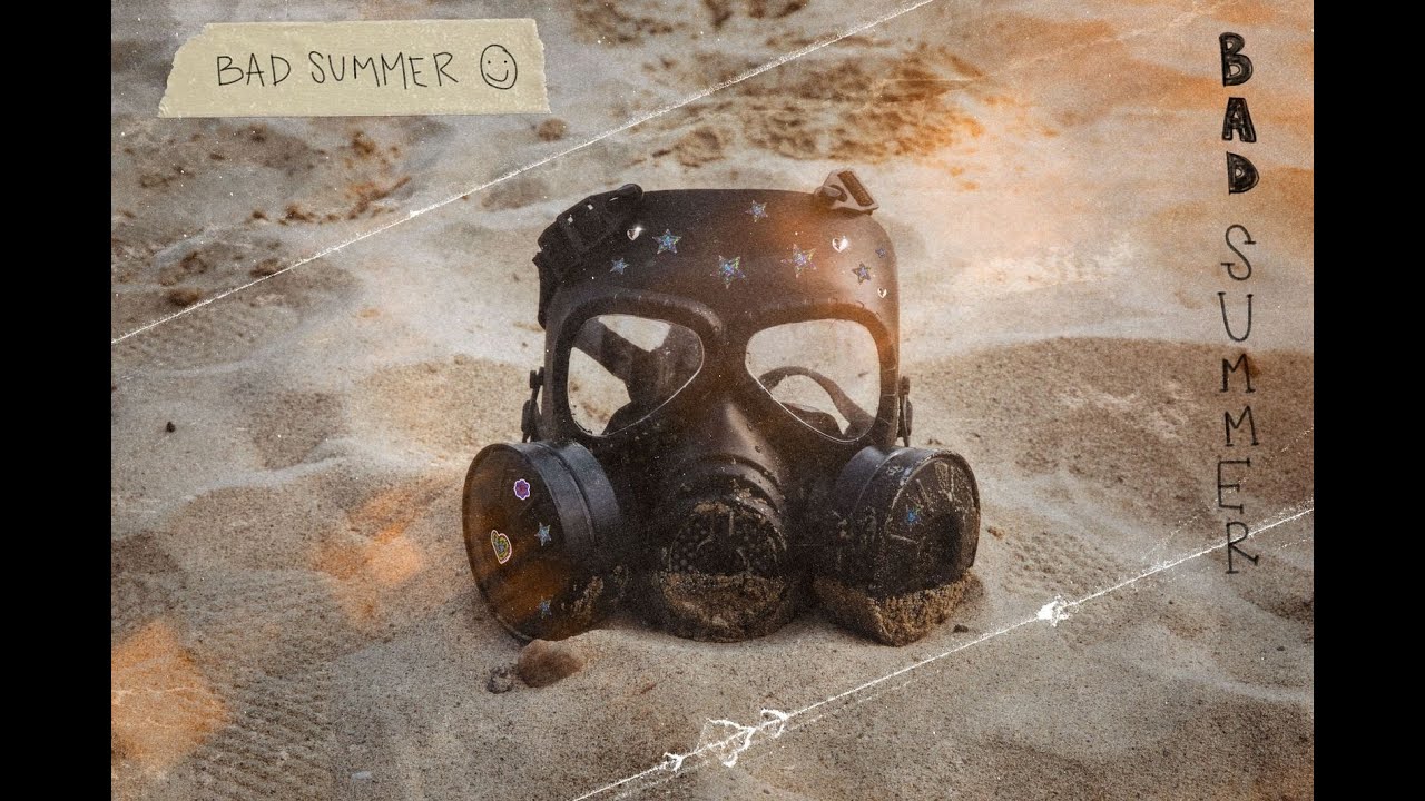 Bad Summer - YouTube