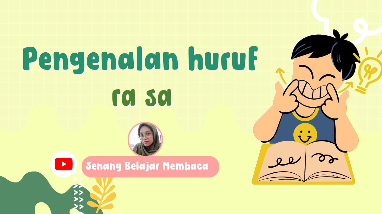 Pengenalan huruf ra sa - Belajar membaca anak tanpa mengeja - YouTube