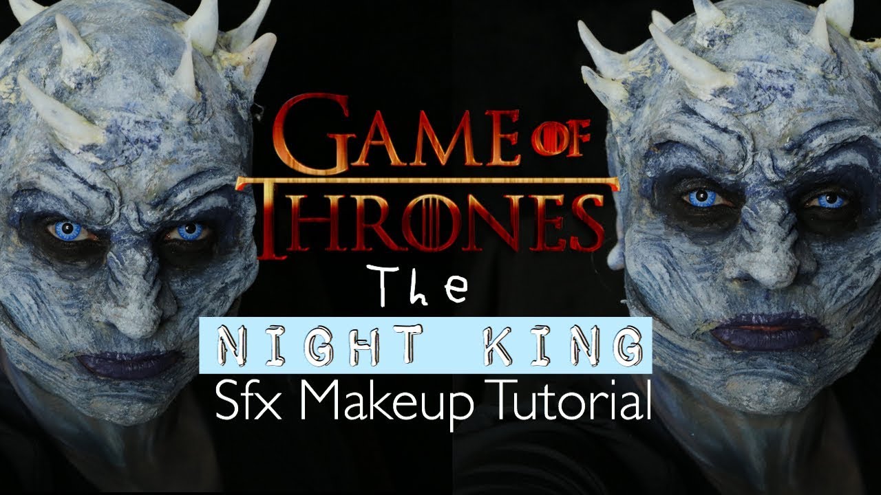 GAME OF THRONES NIGHT KING SFX Makeup Tutorial - YouTube