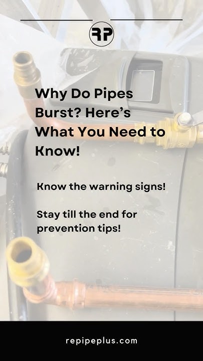 Why Do Pipes Burst? Causes & Prevention Tips Every Homeowner Should Know - YouTube