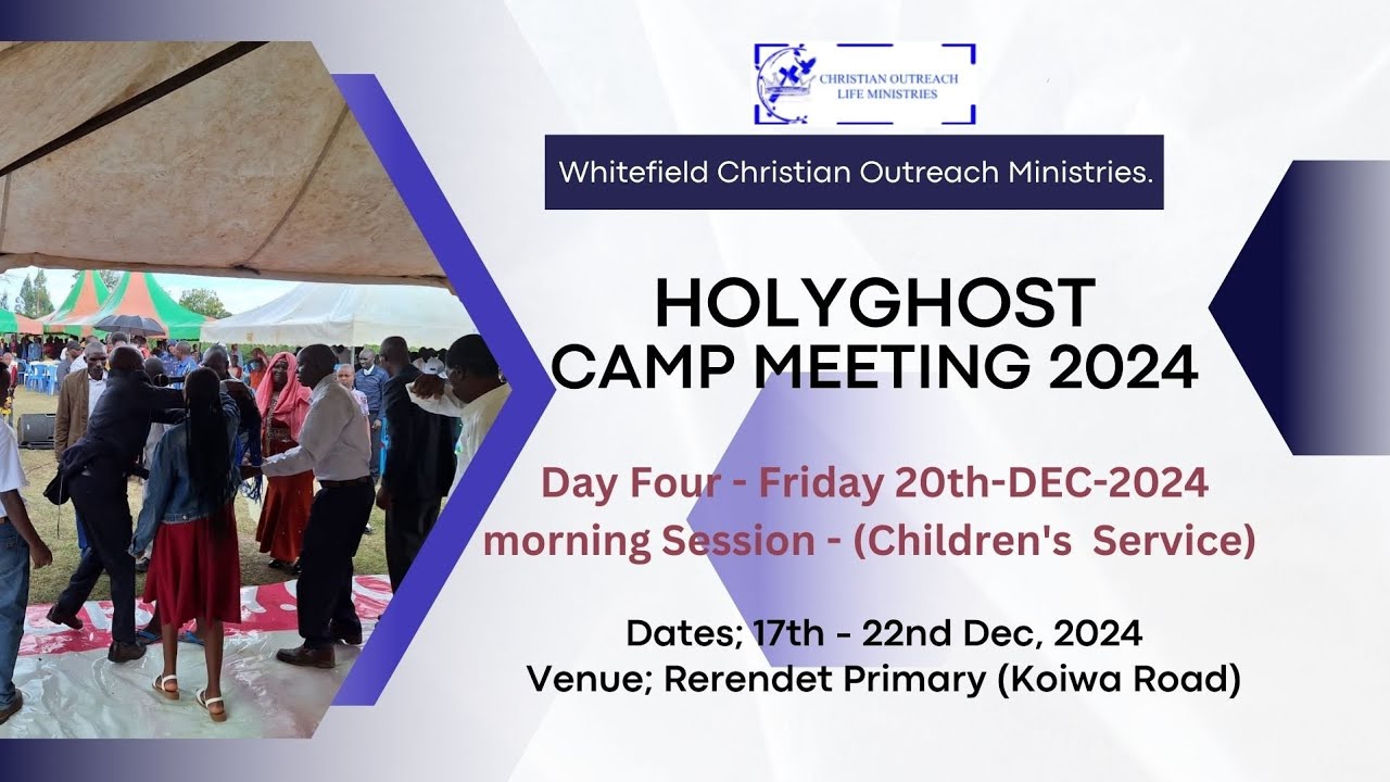 Day Four: Morning Session, Children's Service - Holy Ghost Camp (2024 ...