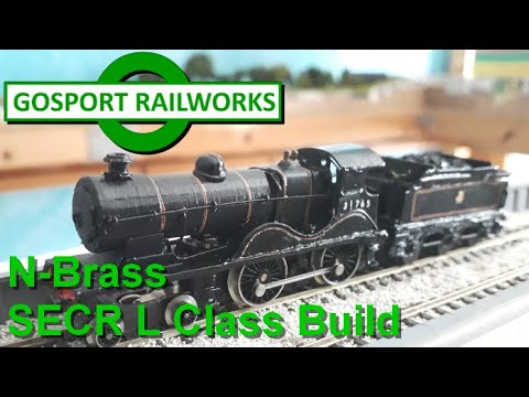 An Amateur Builds: N-Brass SECR L Class - YouTube