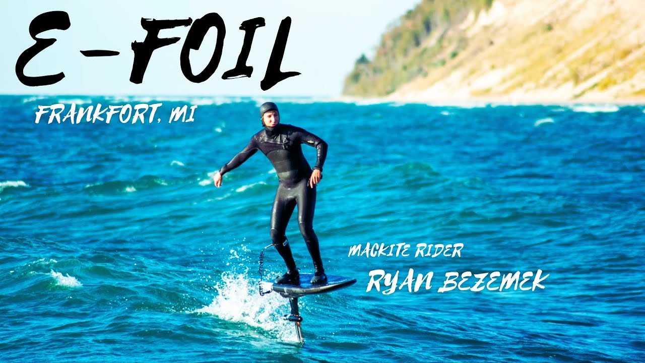 Ryan Bezemek Freestyle E-Foil in Frankfort, MI | Hunter's Moon 2024 - YouTube