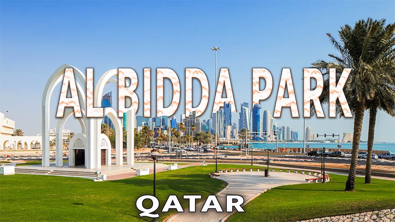Al Bidda Park Doha Qatar I Doha, Qatar II House Of Tea I Al Bidda Metro ...