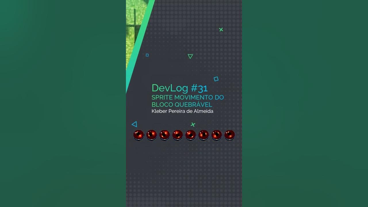 DevLog #31 - Sprite Movimento do Bloco Quebrável #gamemaker #gamedevblog #pixelart - YouTube