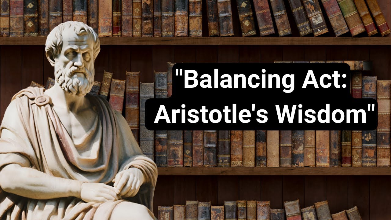 "The Golden Mean" by Aristotle - YouTube