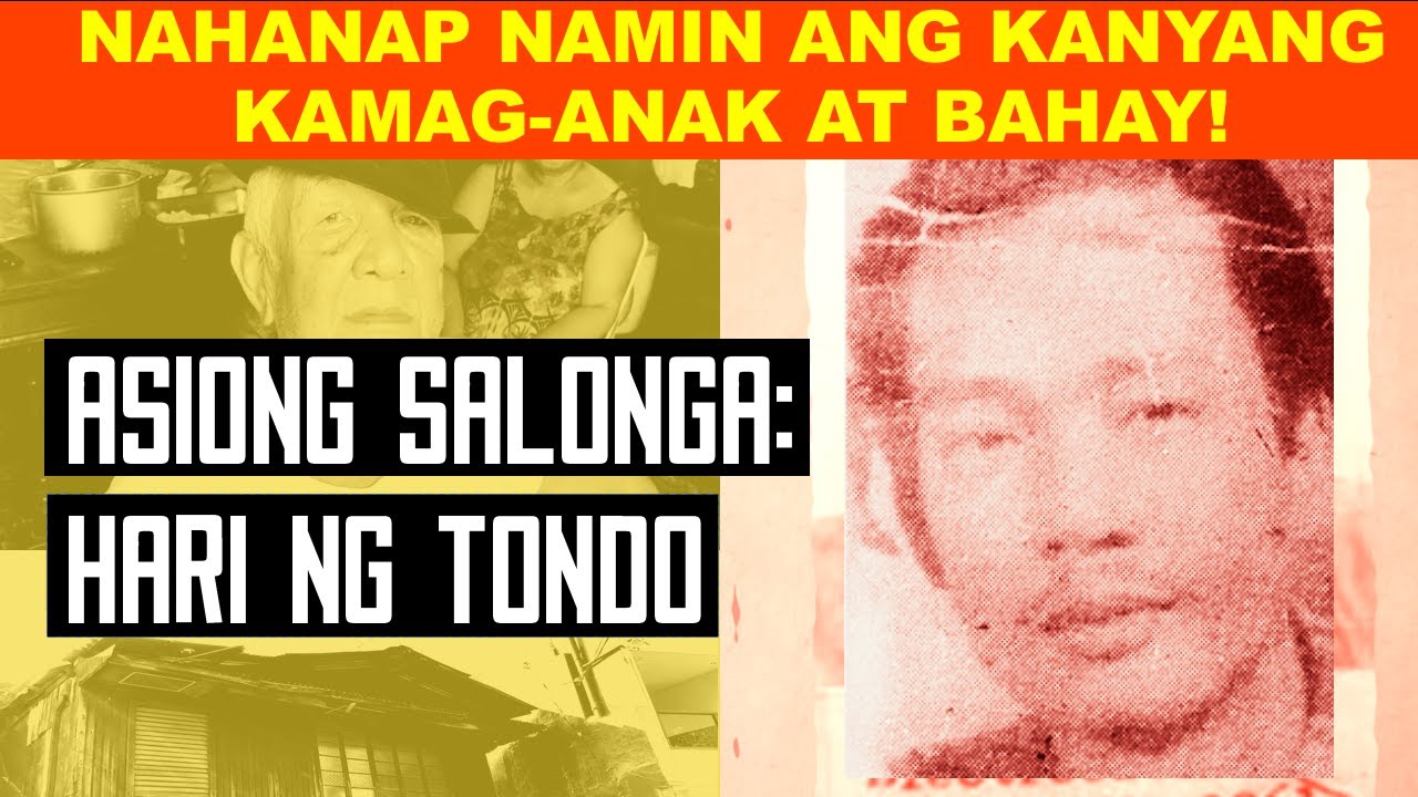 ASIONG SALONGA TRUE STORY: Alamin natin ang buhay ng Hari ng Tondo ...