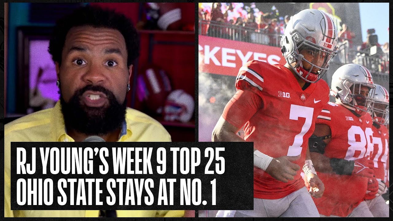 RJ’s Week 9 Top 25: Ohio State stays at 1, Oregon and Oklahoma State ...