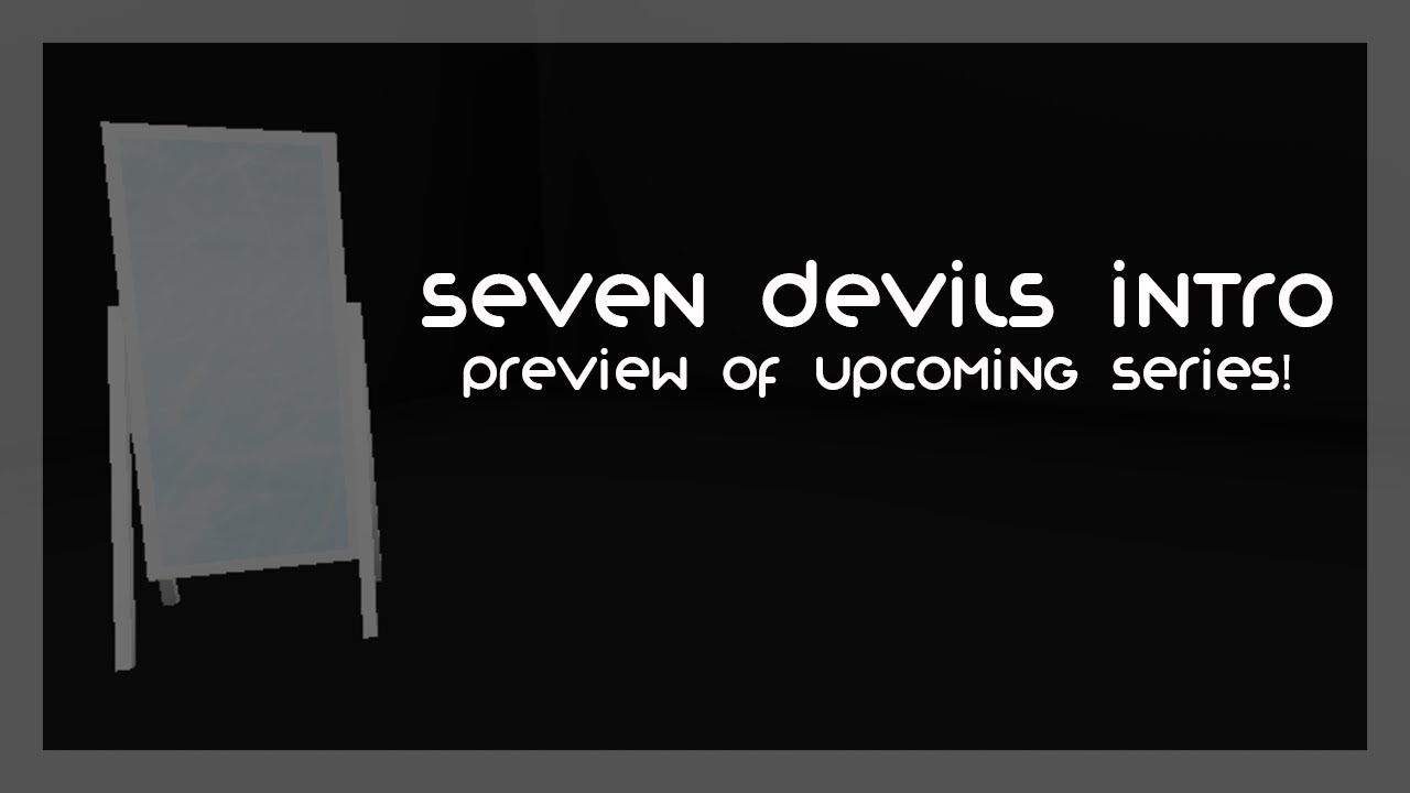 Seven Devils Intro | Preview of Upcoming Roblox Series | Ariously - YouTube