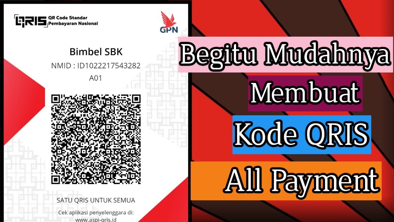 Cara Membuat Kode QR QRIS All Payment Cepat Dan Mudah | Dana Bisnis ...