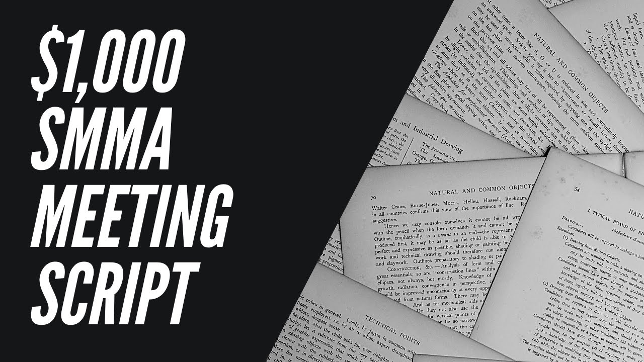 SMMA Meeting Script | The $1000 smma meeting script reveal - YouTube