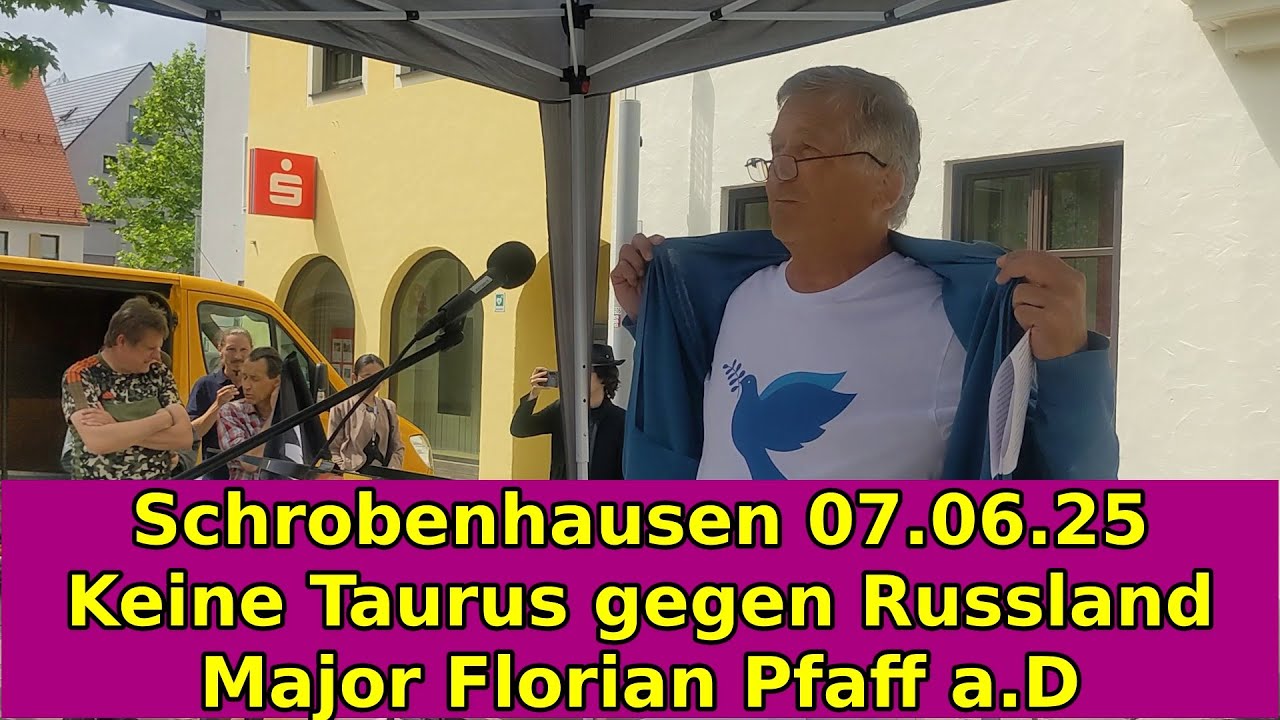 Demo Schrobenhausen Major Florian Pfaff a.D. - Keine Taurus gegen ...