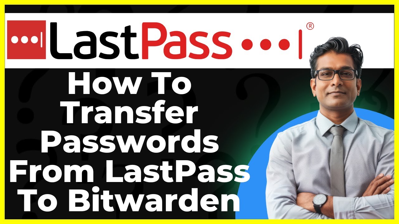 How To Transfer Passwords From Lastpass To Bitwarden - YouTube