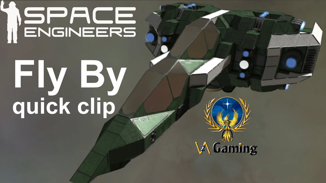 Space Engineers - Fly By Quick Clip - YouTube