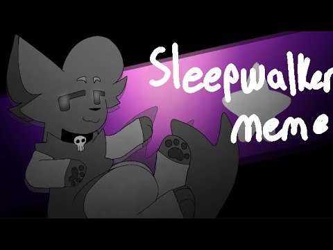 Sleepwalker animation meme // gift for @RUBY12175 - YouTube