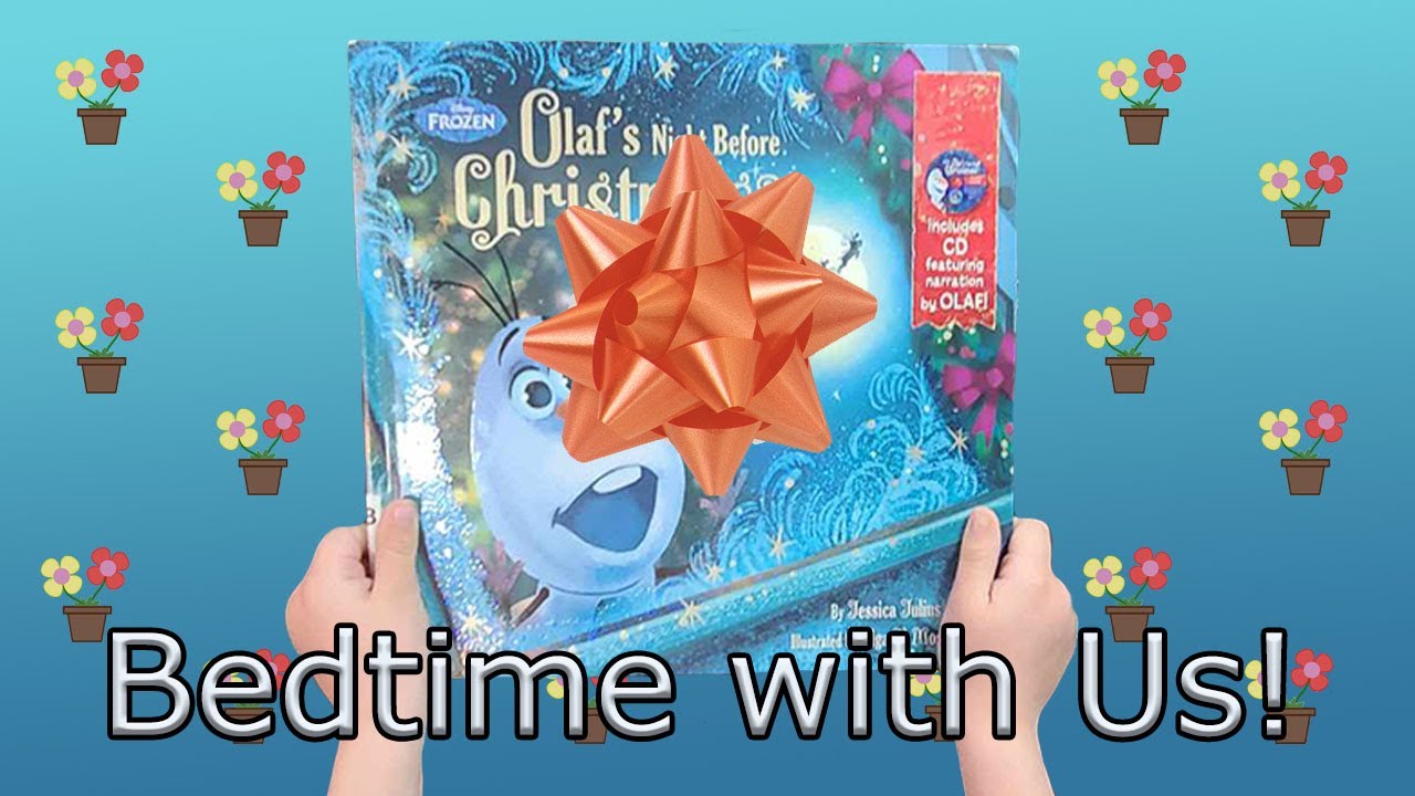 Frozen Olaf's Night Before Christmas ️ (Elsa and Anna Toddlers Read ...